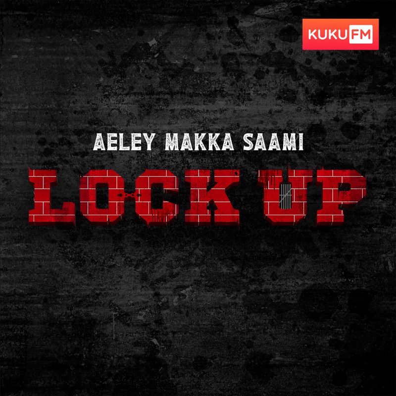 Aeley Makka Saami - Lock Up - Sundaramurthy KS, Illaya Kamban ...