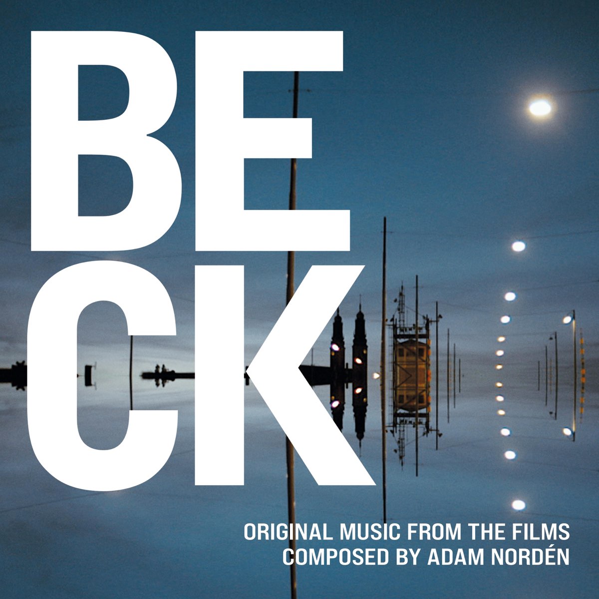 ‎Beck (Original Music From The Films) - Album by Adam Nordén - Apple Music