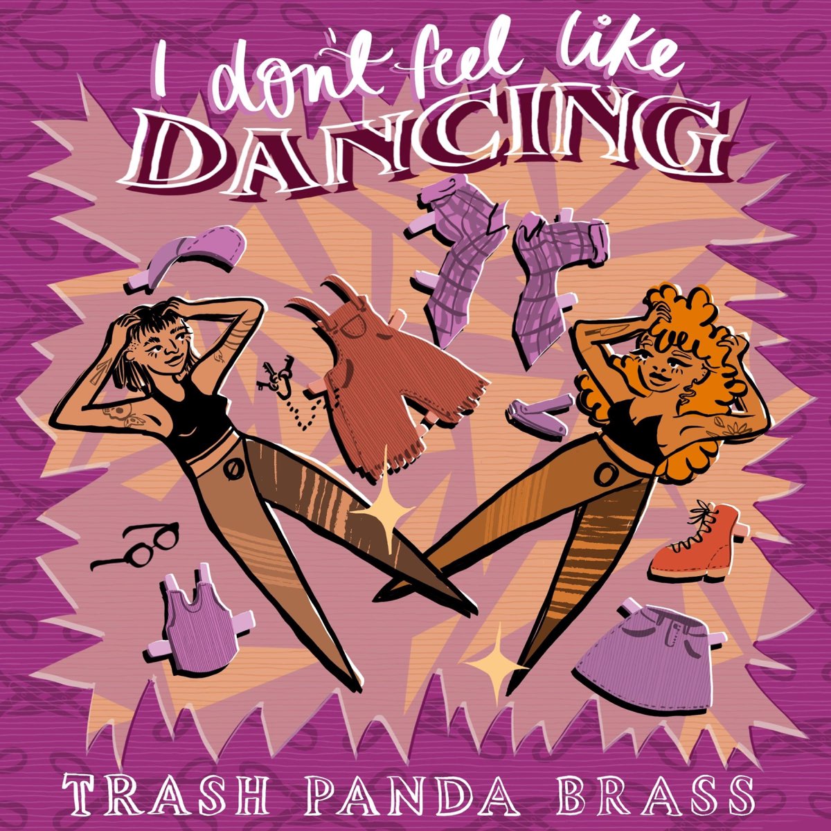 ‎I Don't Feel Like Dancing - Single - Trash Panda Brassのアルバム - Apple Music
