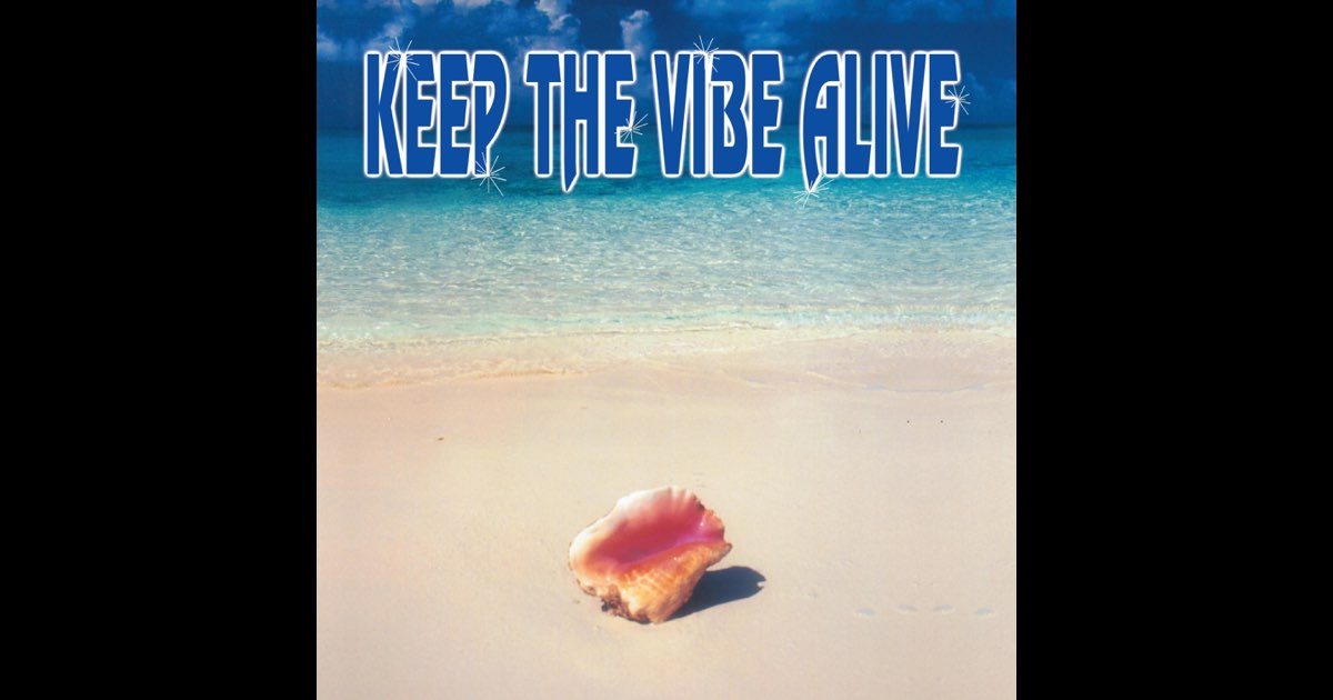 ‎Keep the Vibe Alive, Vol. 1 - Album by Keep The Vibe Alive - Apple Music