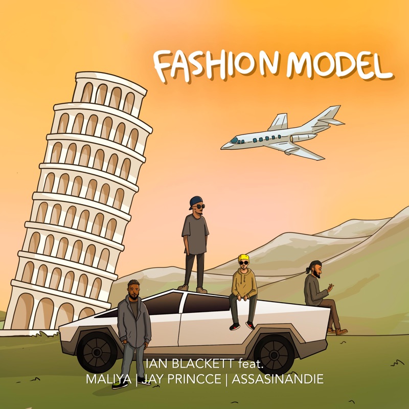 Fashion Model (feat. Maliya, Jay Princce & Assasinandie) - Ian Blackett ...