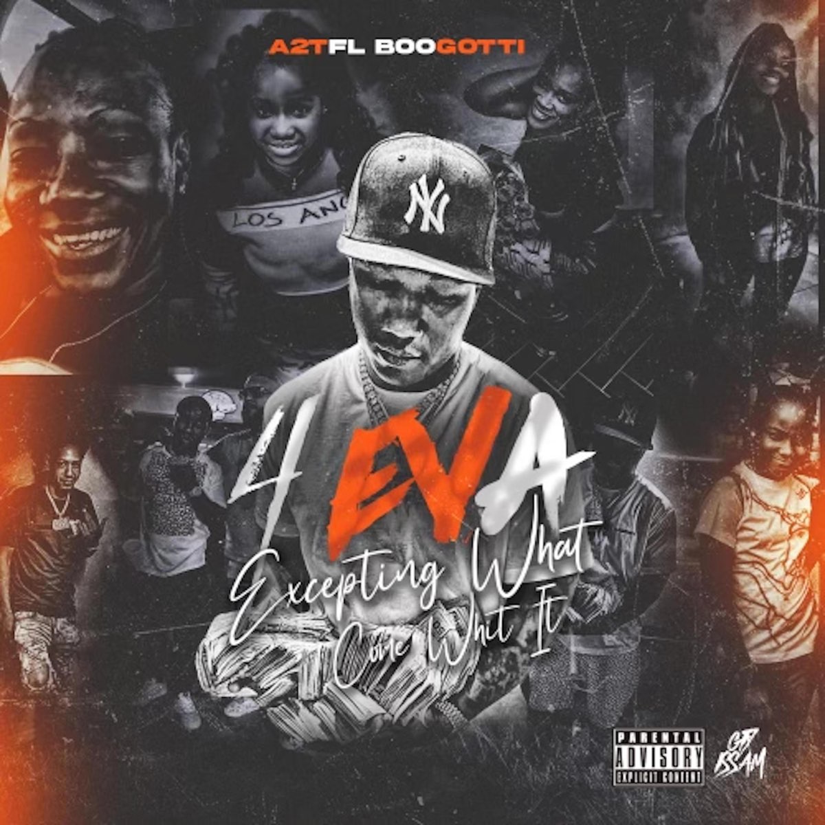 ‎4 Eva Excepting What Come With It - Album by A2tfl Boo Gotti - Apple Music