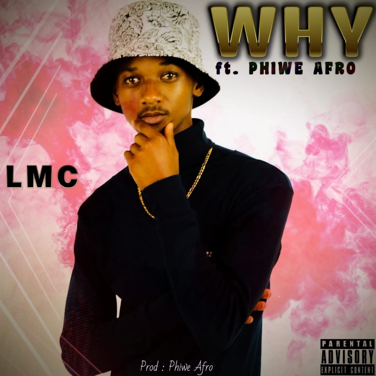 ‎Why (feat. Phiwe Afro) - Single - Album by Lmc - Apple Music