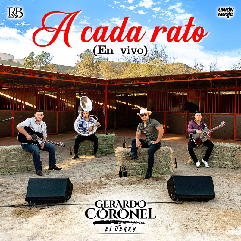 A Cada Rato (En Vivo) - Gerardo Coronel: Song Lyrics, Music Videos ...
