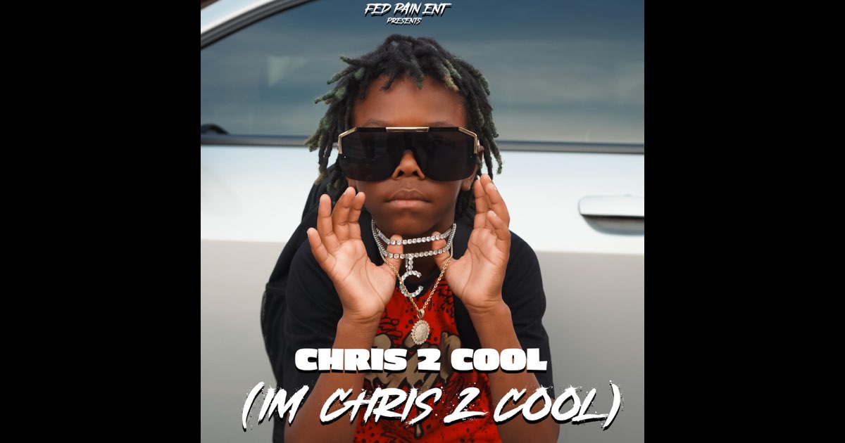 ‎Im Chris 2 Cool - Single - Album by Chris 2 Cool - Apple Music
