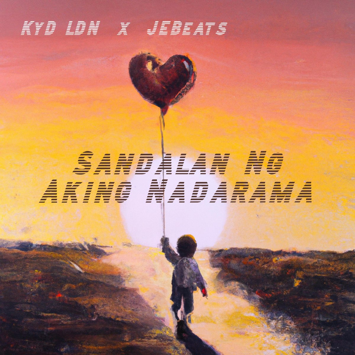 ‎Sandalan Ng Aking Nadarama by Kyd LDN & JeBeats on Apple Music