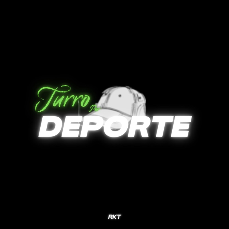 Turro Por Deporte - ZALO DJ: Song Lyrics, Music Videos & Concerts
