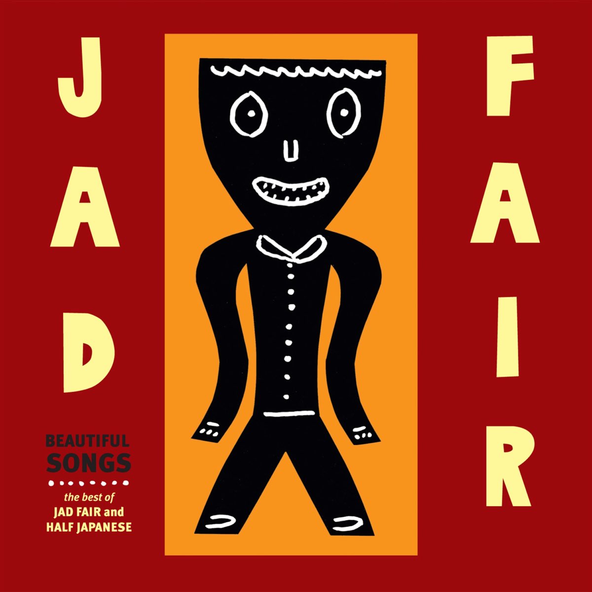 ‎The Best of Jad Fair: Beautiful Songs, Vol. 1 & Vol. 2 - Album by Jad Fair - Apple Music