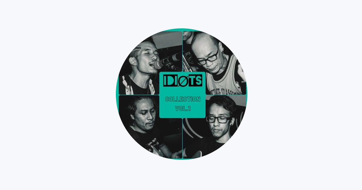 ‎IDIOTS - Apple Music