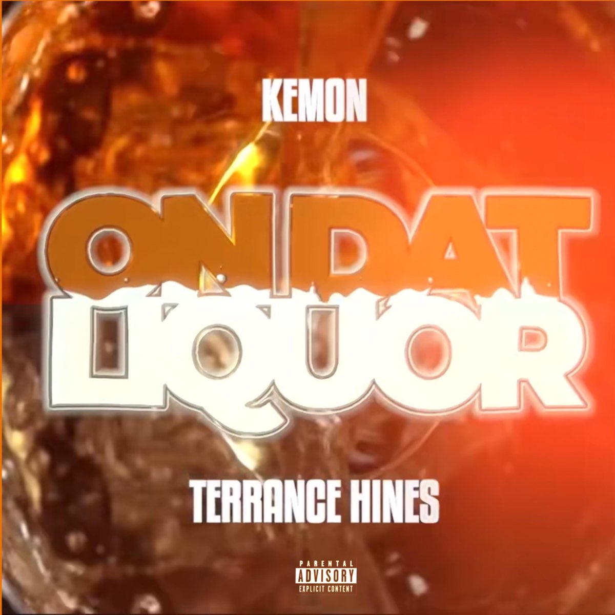 ‎on dat liquor (feat. Terrance Hines) - Single - Album by Kemon - Apple ...