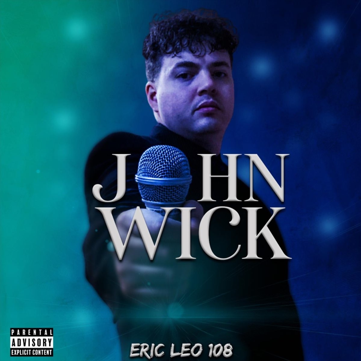 John Wick - Single” álbum de Eric Leo 108 en Apple Music