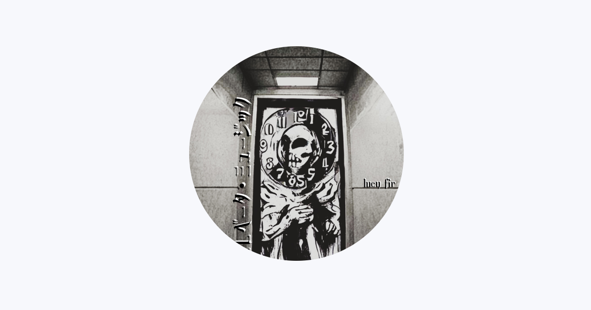 ‎Lucy Fir - Apple Music