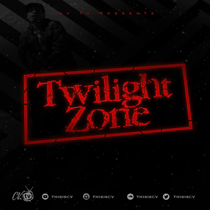 Twilight Zone (intro track) - THISISCV: Song Lyrics, Music Videos ...