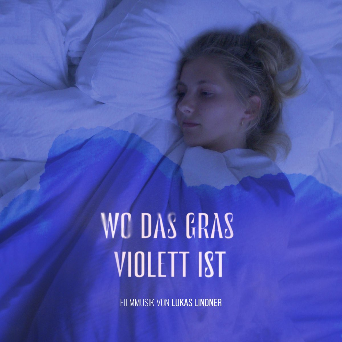 ‎Wo das Gras violett ist (Original Motion Picture Soundtrack) by Lukas Lindner on Apple Music