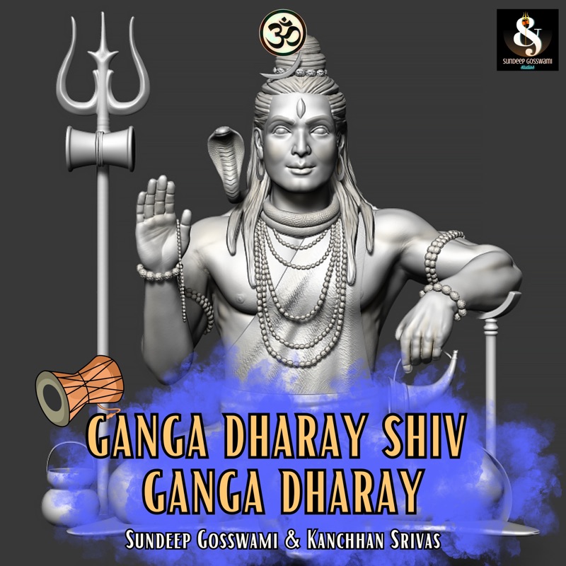 Ganga Dharay Shiv Ganga Dharay - Sundeep Gosswami & Kanchhan Srivas ...