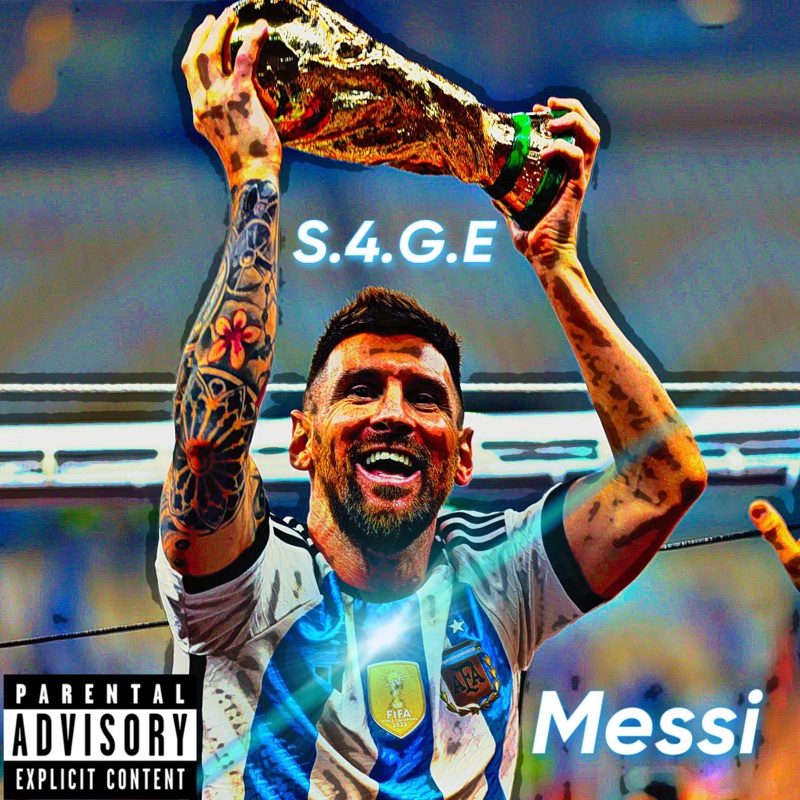 Lionel Messi - S.4.G.E: Song Lyrics, Music Videos & Concerts