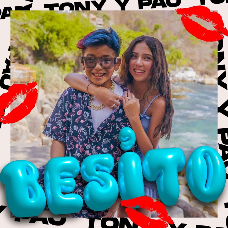 Besito (feat. Tony) - Soy Pau: letras de canciones, vídeos musicales y ...