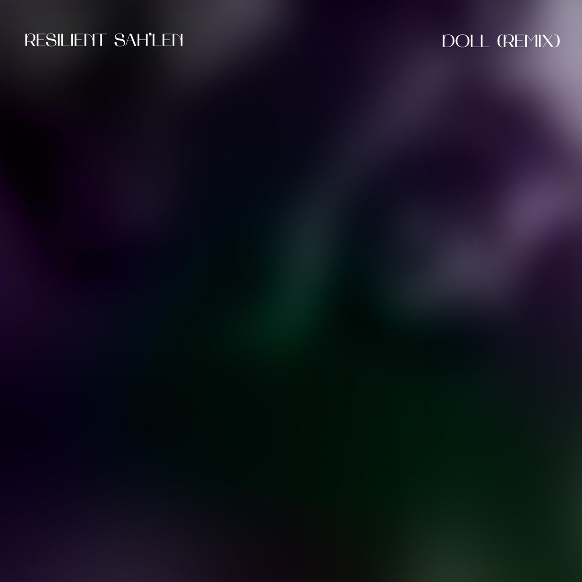 ‎Doll (Remix) - Single - Album by RESILIENT SAH'LEN - Apple Music