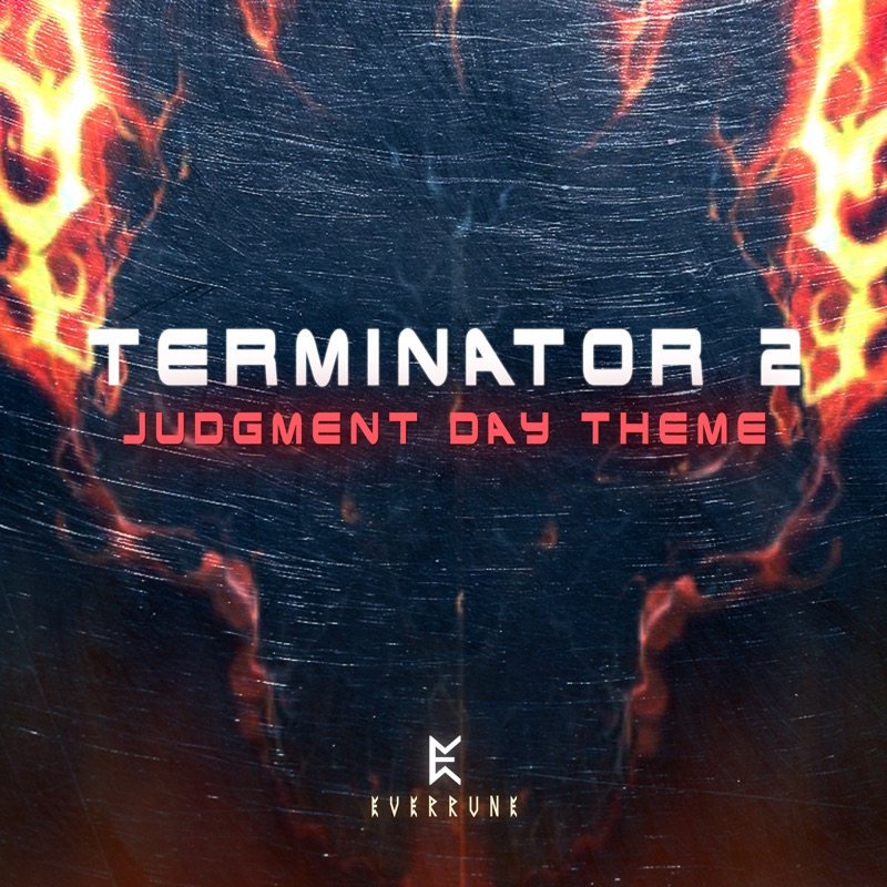 Terminator 2: Judgment Day Theme - Everrune: Song Lyrics, Music Videos ...