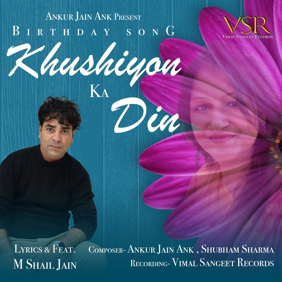 ‎Khushiyon Ka Din (feat. M Shail Jain) - Single - Album by Ankur Jain ...
