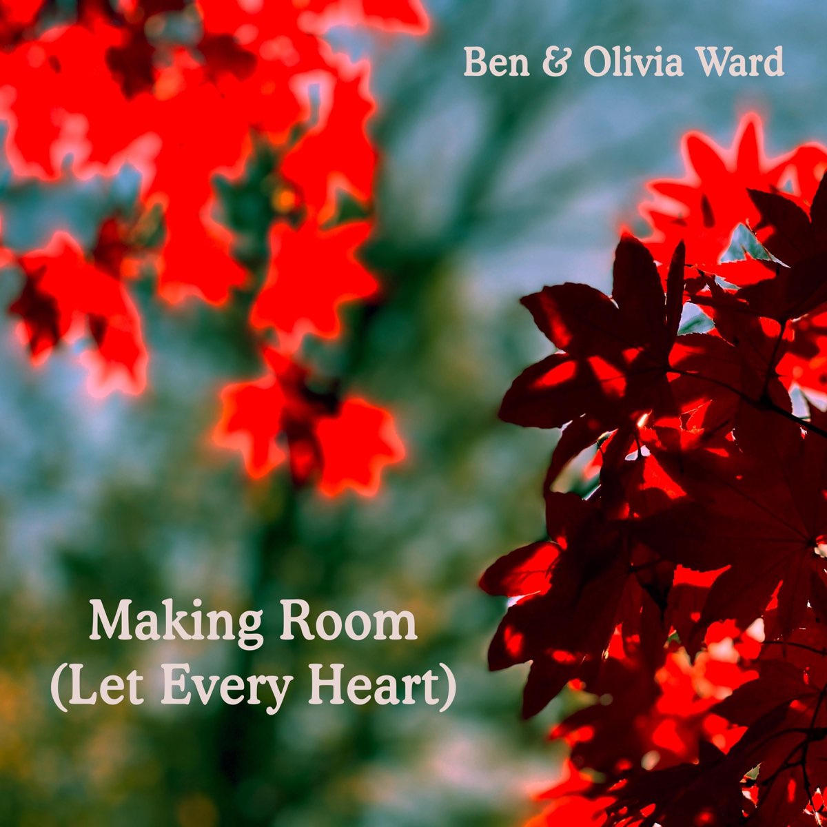‎Making Room (Let Every Heart) [feat. Olivia Ward] - Single - Album by ...