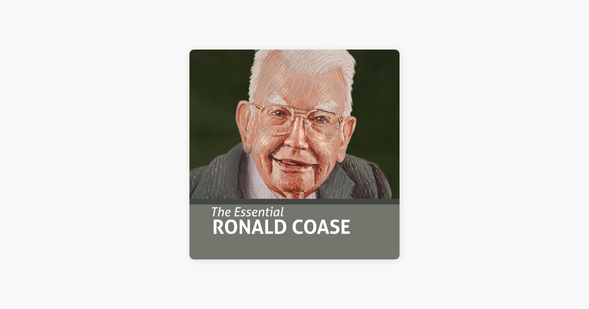 ‎The Essential Ronald Coase: Essential Scholars (Unabridged) en Apple Books