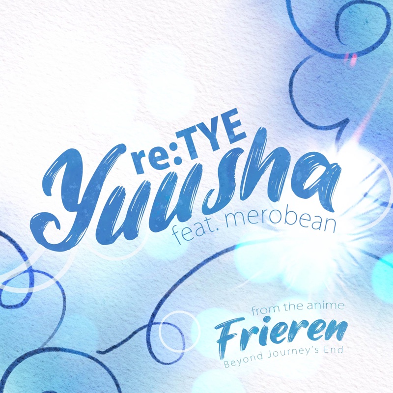 Yuusha (From "Frieren: Beyond Journey's End") [feat. Merobean] [English ...