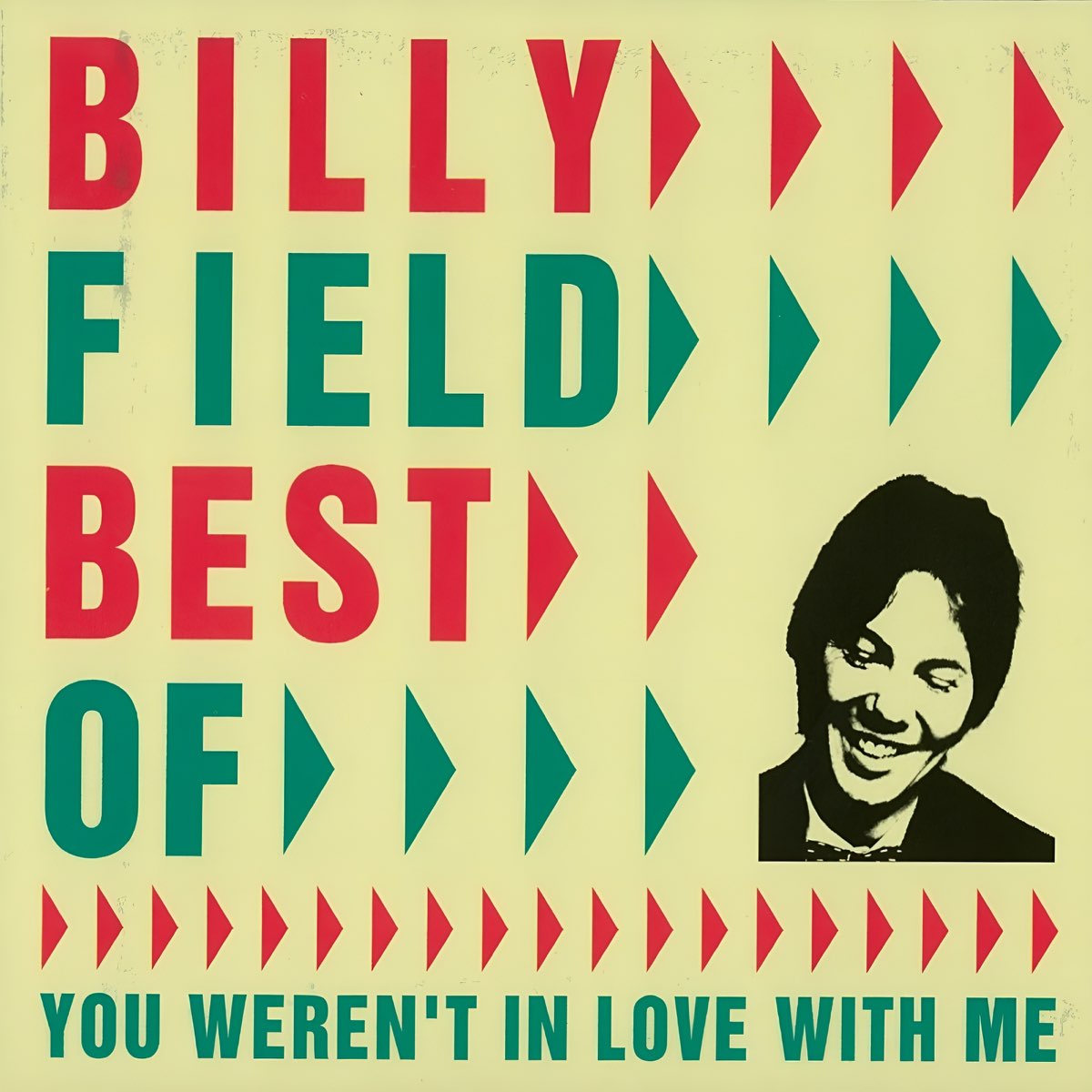 ‎Best of: You Weren't In Love With Me - Album by Billy Field - Apple Music