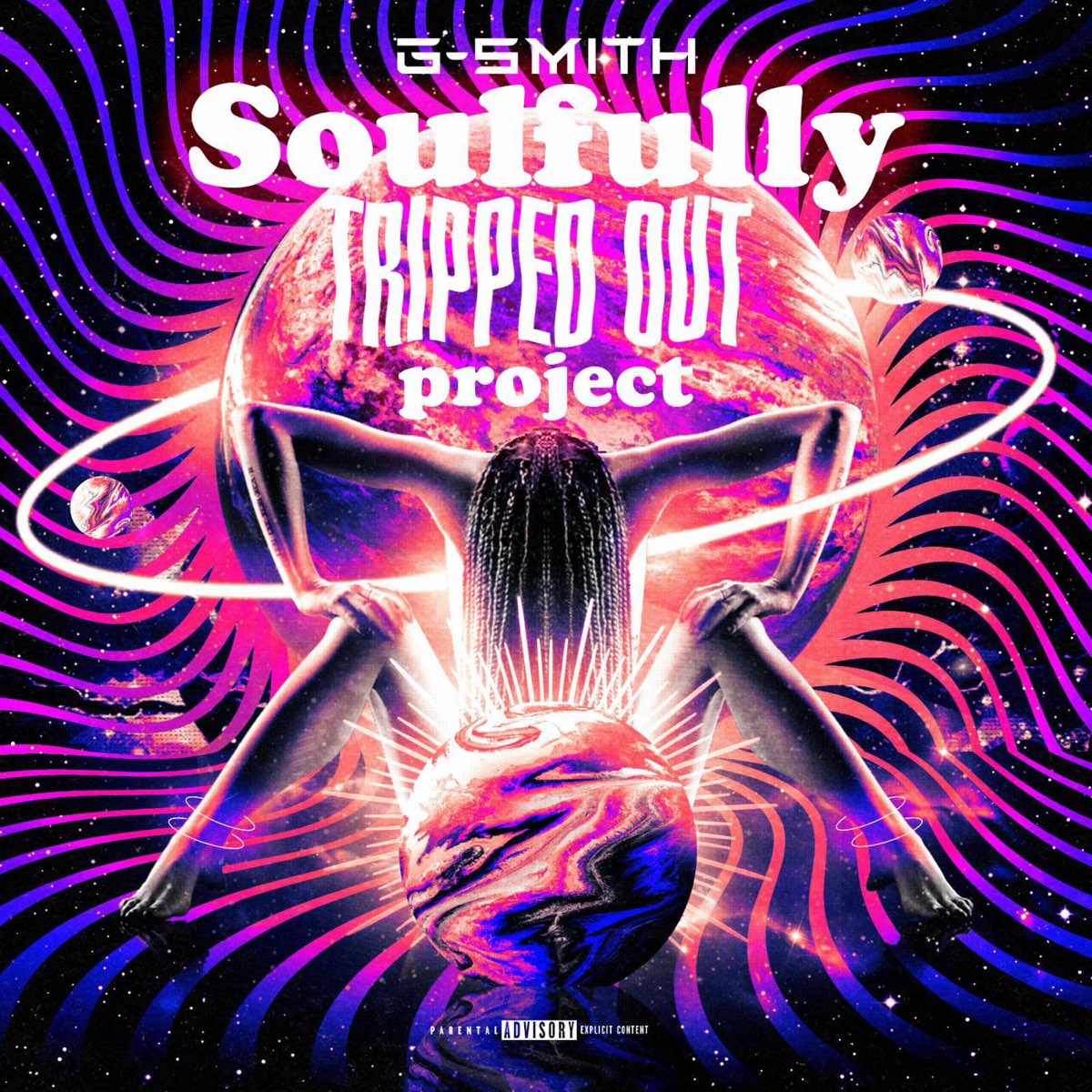 ‎Soulfully Tripped Out Project by G-Smith on Apple Music