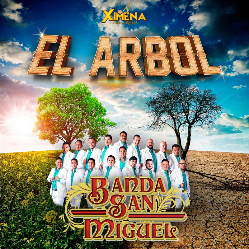El Árbol - Banda San Miguel: Song Lyrics, Music Videos & Concerts