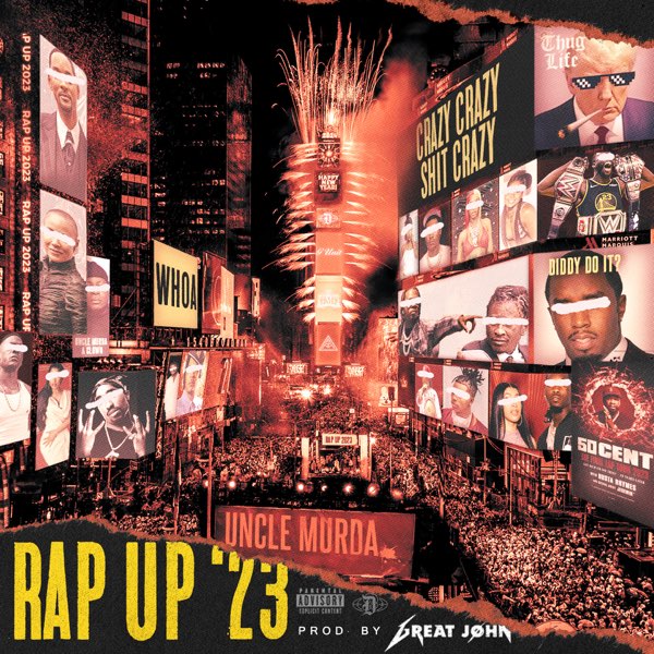Rap Up 2023 Single Album by Uncle Murda Apple Music