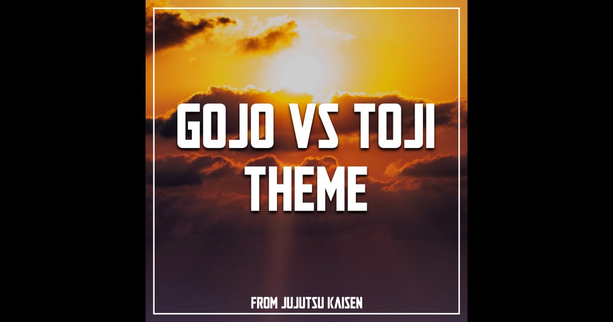 ‎Gojo vs Toji Theme (from Jujutsu Kaisen) [Epic Version] - Single ...