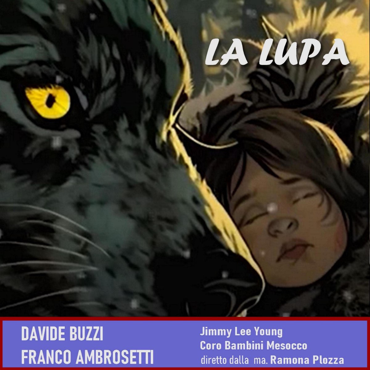 ‎La Lupa (with Franco Ambrosetti, Jimmy Lee Young, Coro Bambini Mesocco ...