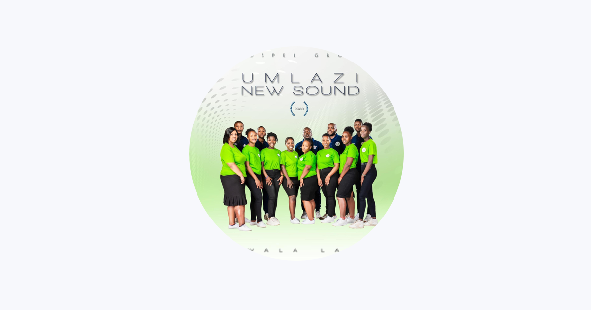 ‎Umlazi New Sound Gospel Group - Apple Music