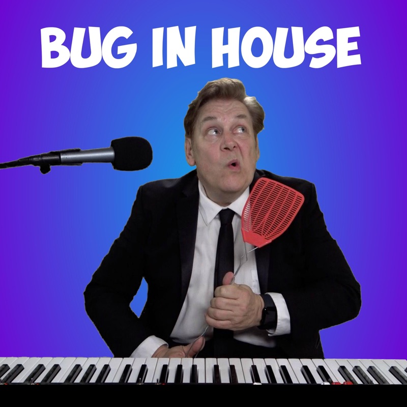 Bug In House - Buddy Keys: Song Lyrics, Music Videos & Concerts