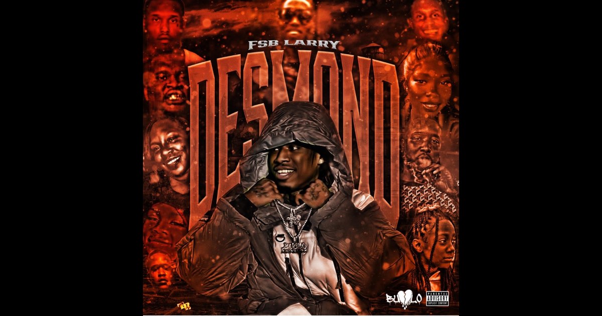 ‎Desmond - Single - Album by FSB LARRY - Apple Music