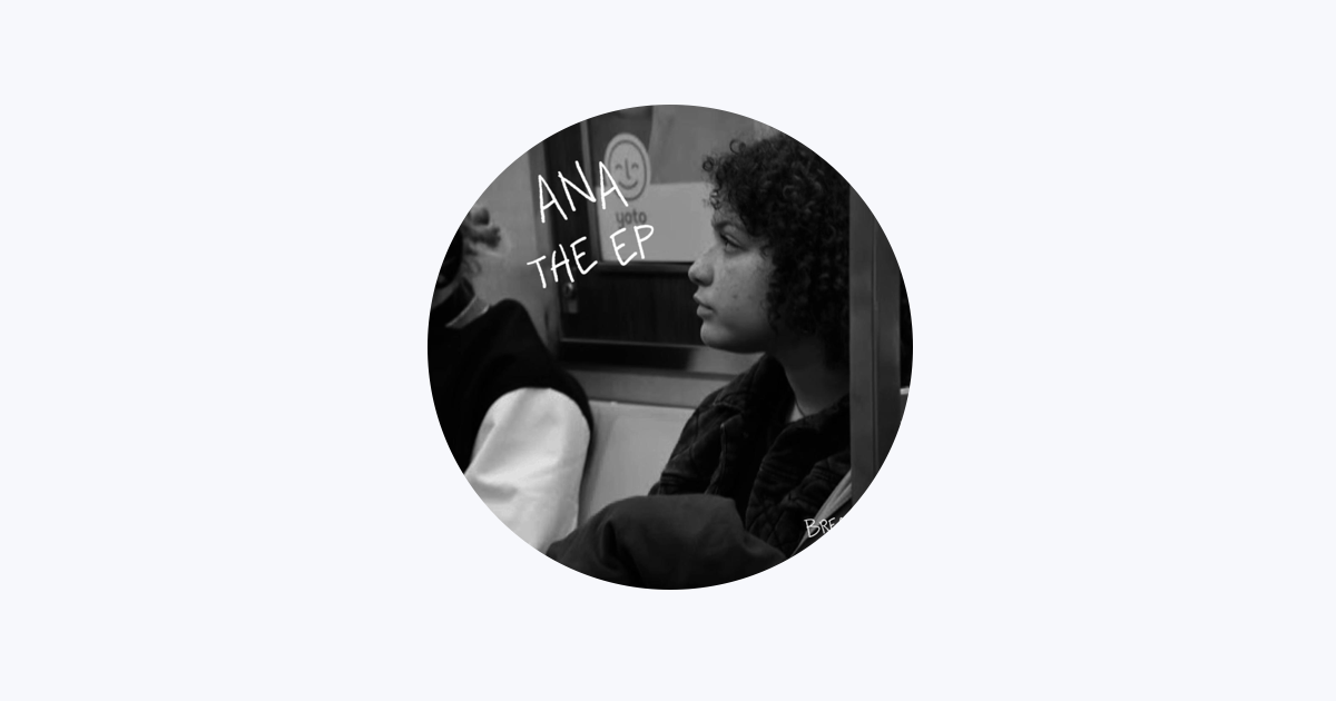‎Ana - Apple Music
