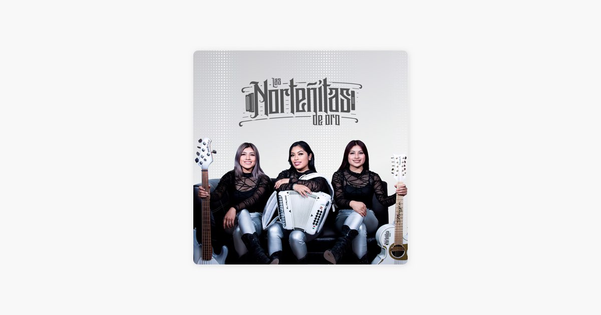 el Carnavalito Y Lambada Song By Las Norteñitas De Oro Apple Music