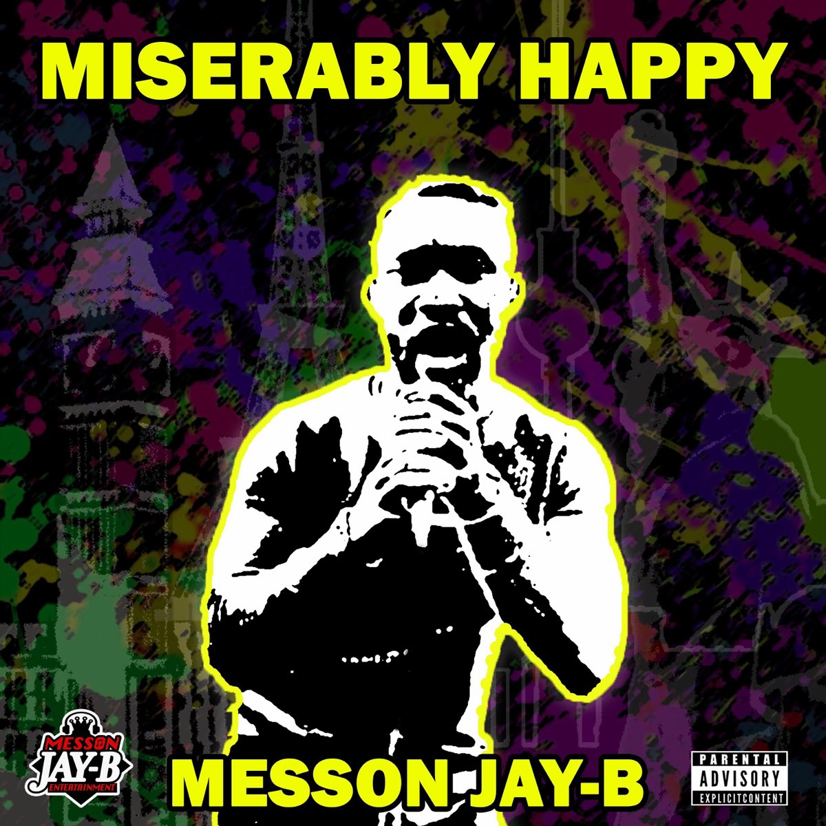‎Miserably Happy - Album by Messon Jay-B - Apple Music