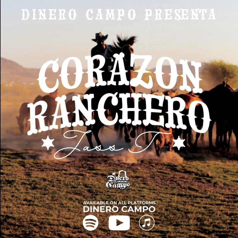 Corazón Ranchero - Jass T: Song Lyrics, Music Videos & Concerts