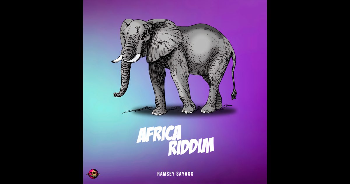 ‎Africa Riddim - Single - Álbum de Ramsey Sayaxx - Apple Music