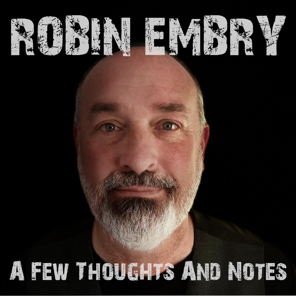 ‎A Few Thoughts and Notes - Album by Robin Embry - Apple Music