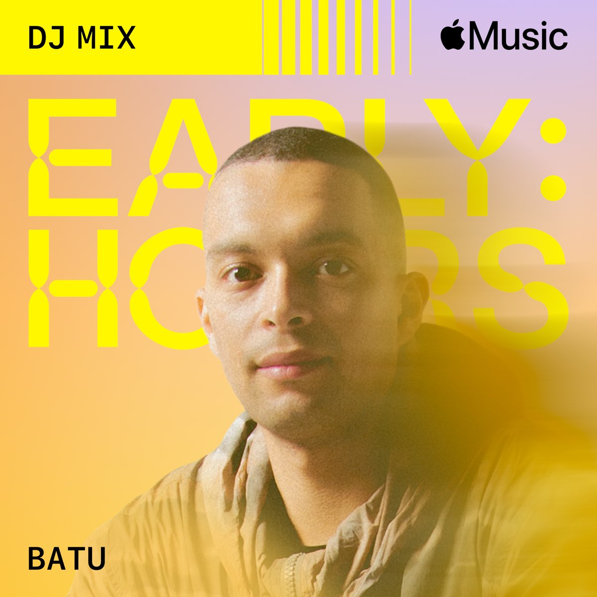 ‎Apple Music 上Batu的专辑《Early Hours (DJ Mix)》
