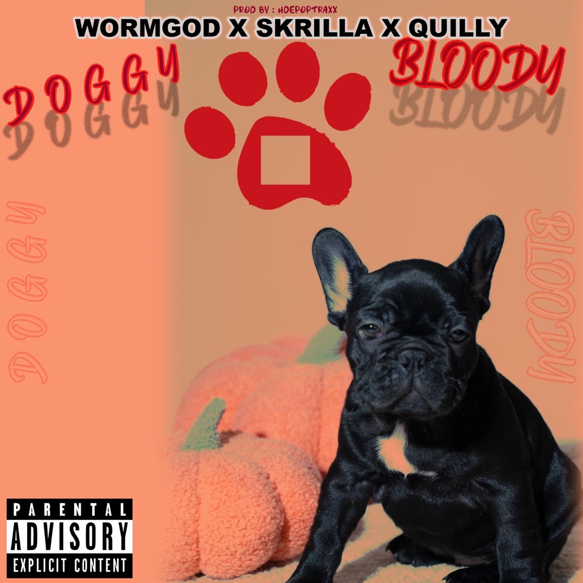 ‎DOGGY BLOODY (feat. SKRILLA & QUILLY) - Single - Album by Wormgod ...