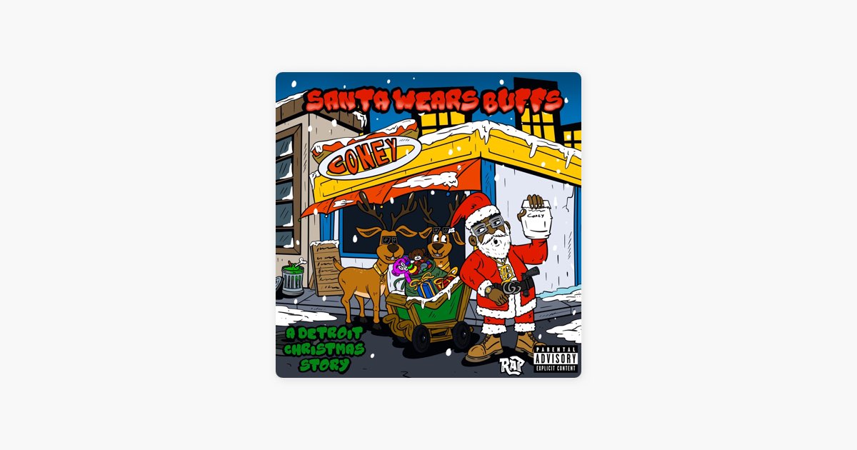 ‎Kuniva Presents Santa Wears Buffs (A Detroit Christmas Story) - Album ...