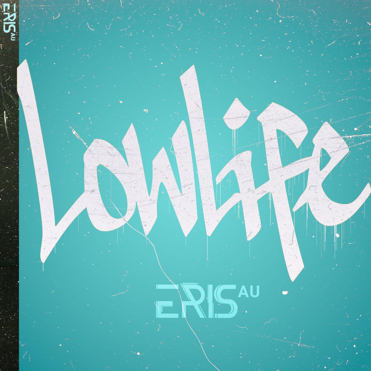 ‎Lowlife - Single - Album by Eris AU - Apple Music