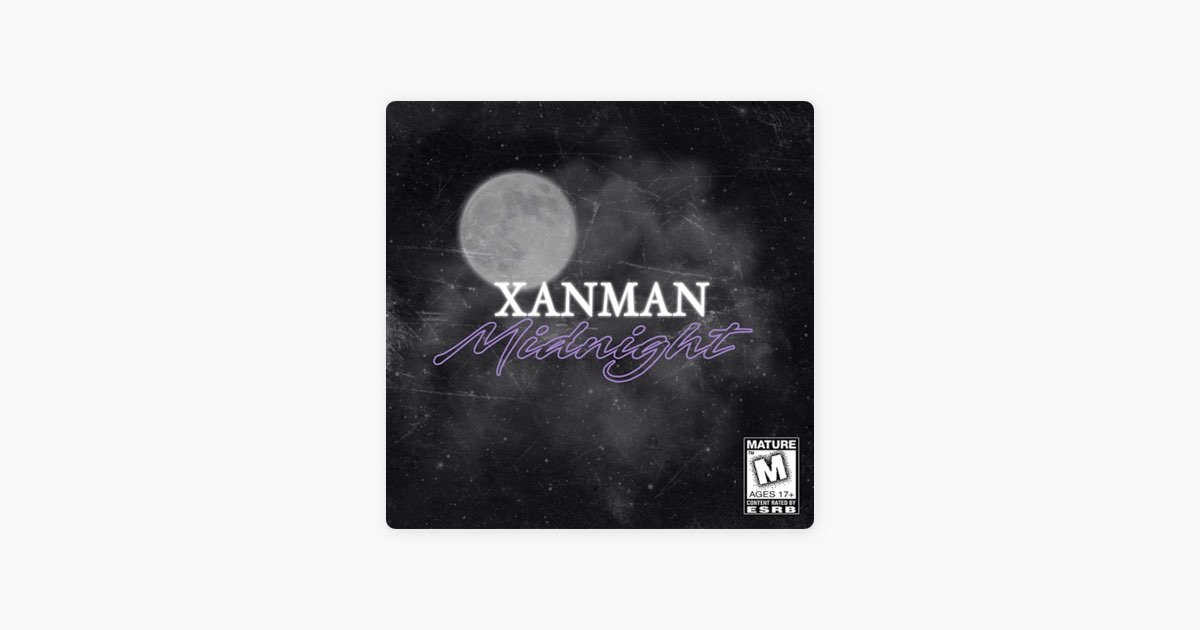 ‎Midnight - Song by Xanman - Apple Music