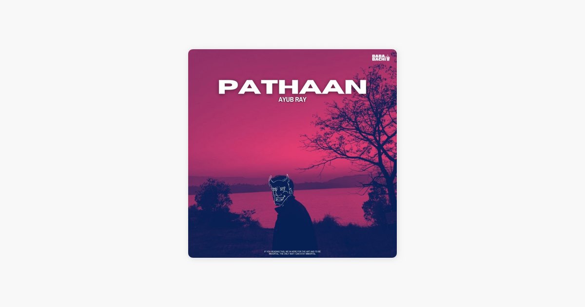 ‎Pathaan - Single – Album von Ayub Ray – Apple Music