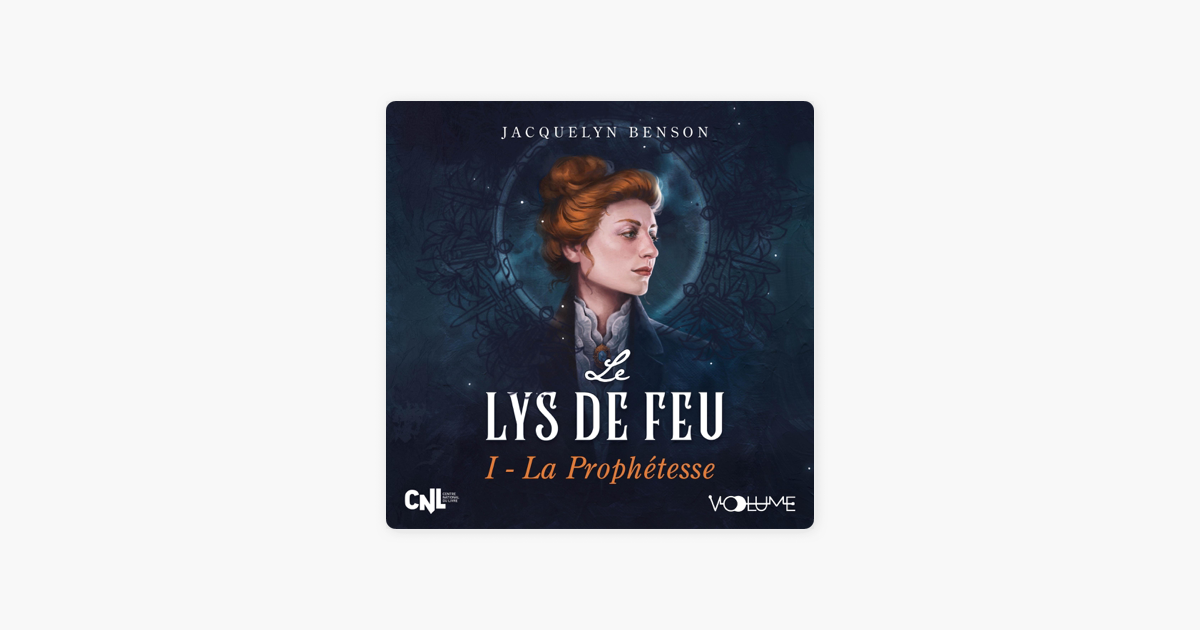 ‎La Prophétesse: Le Lys de feu 1 sur Apple Books