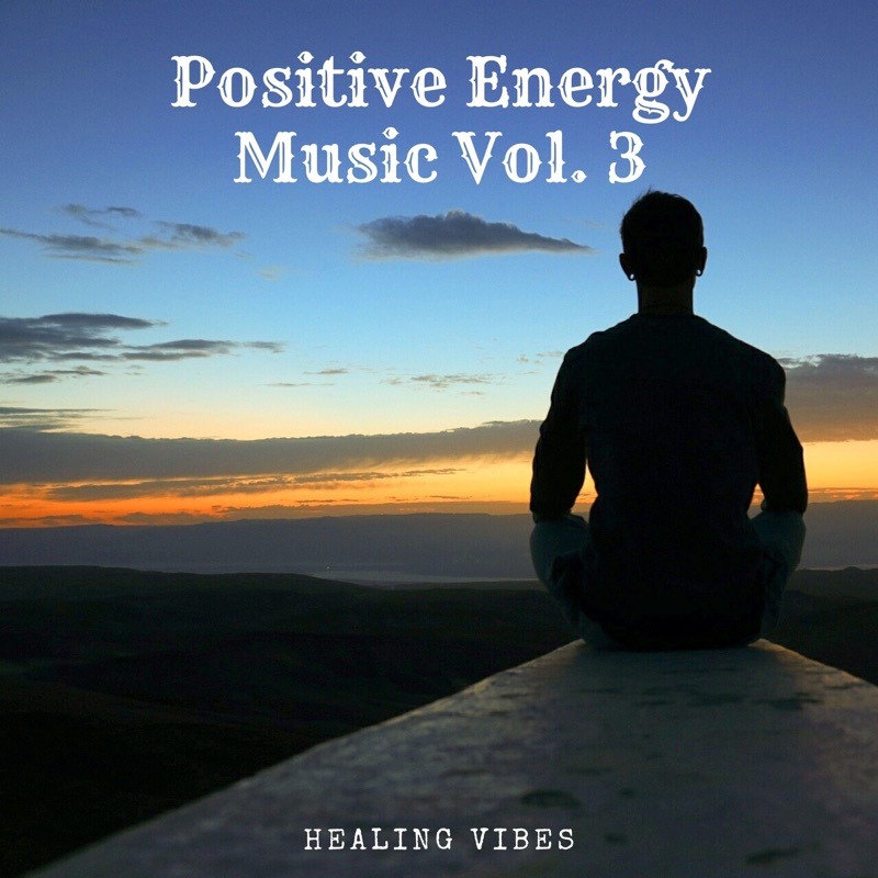 Positive Energy Vibration Meditation Music - Healing Vibes: Song Lyrics ...
